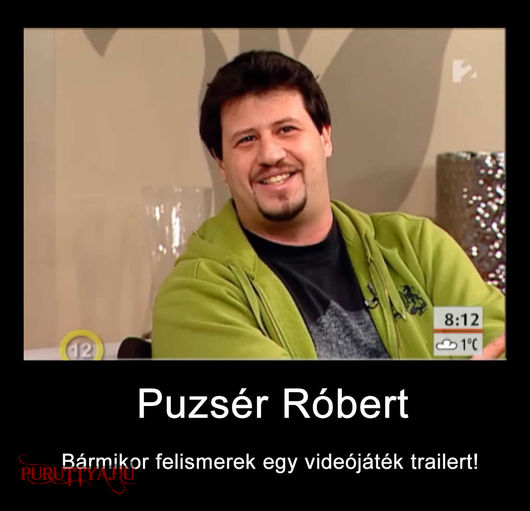 Puzsér Róbert XD Puzsér Róbert XD